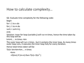 DSA Complexity.pptx What is Complexity Analysis? What is the need for Complexity Analysis ...
