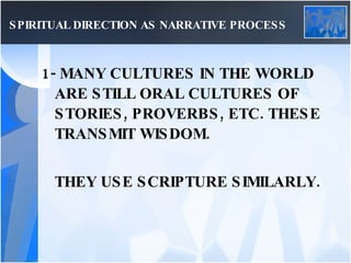 To Tell the Sacred Tale: Spiritual Direction and Narrative | PPT