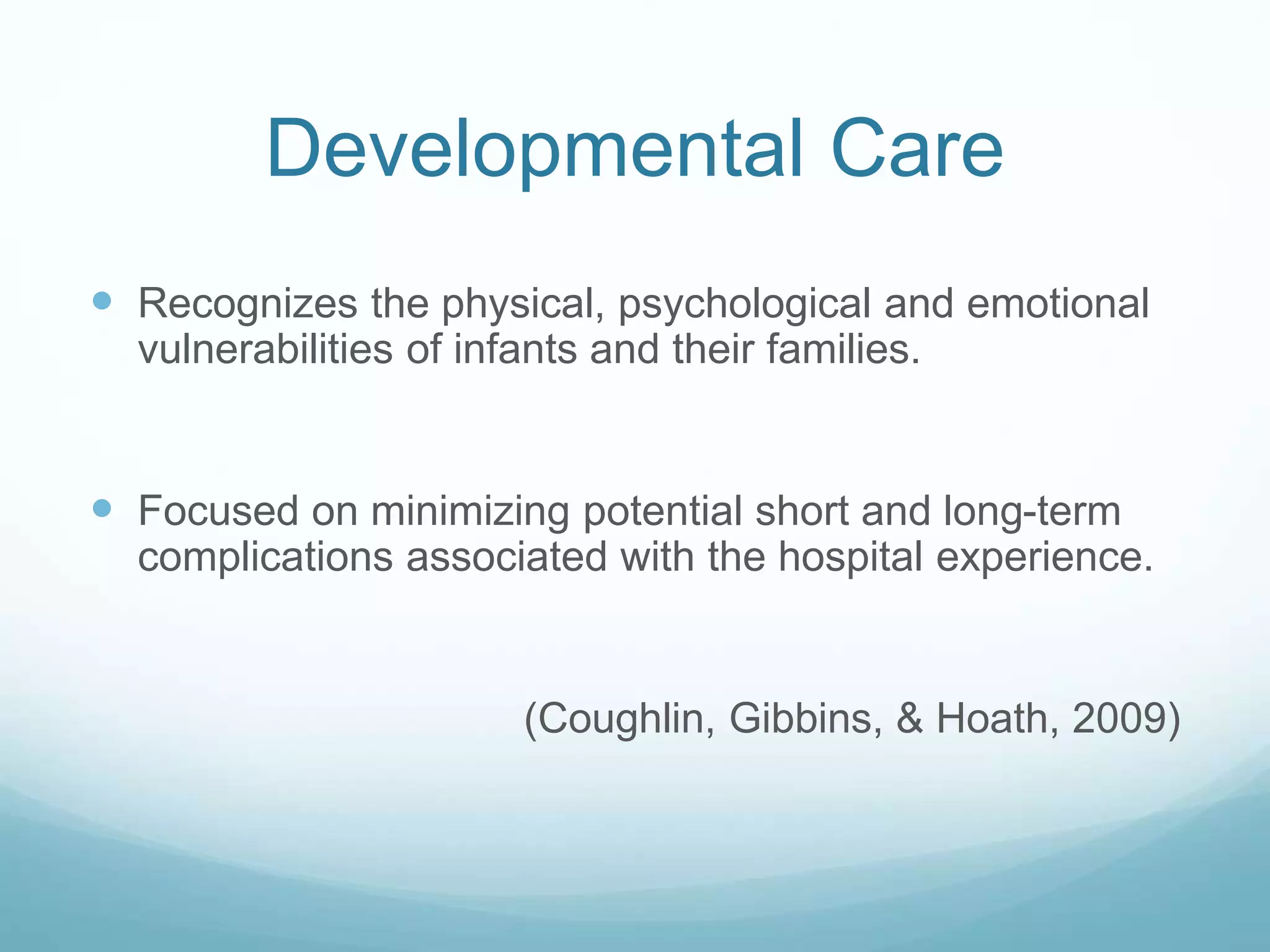 Developmentally Supportive Care | PPTX