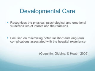 Developmentally Supportive Care | PPTX