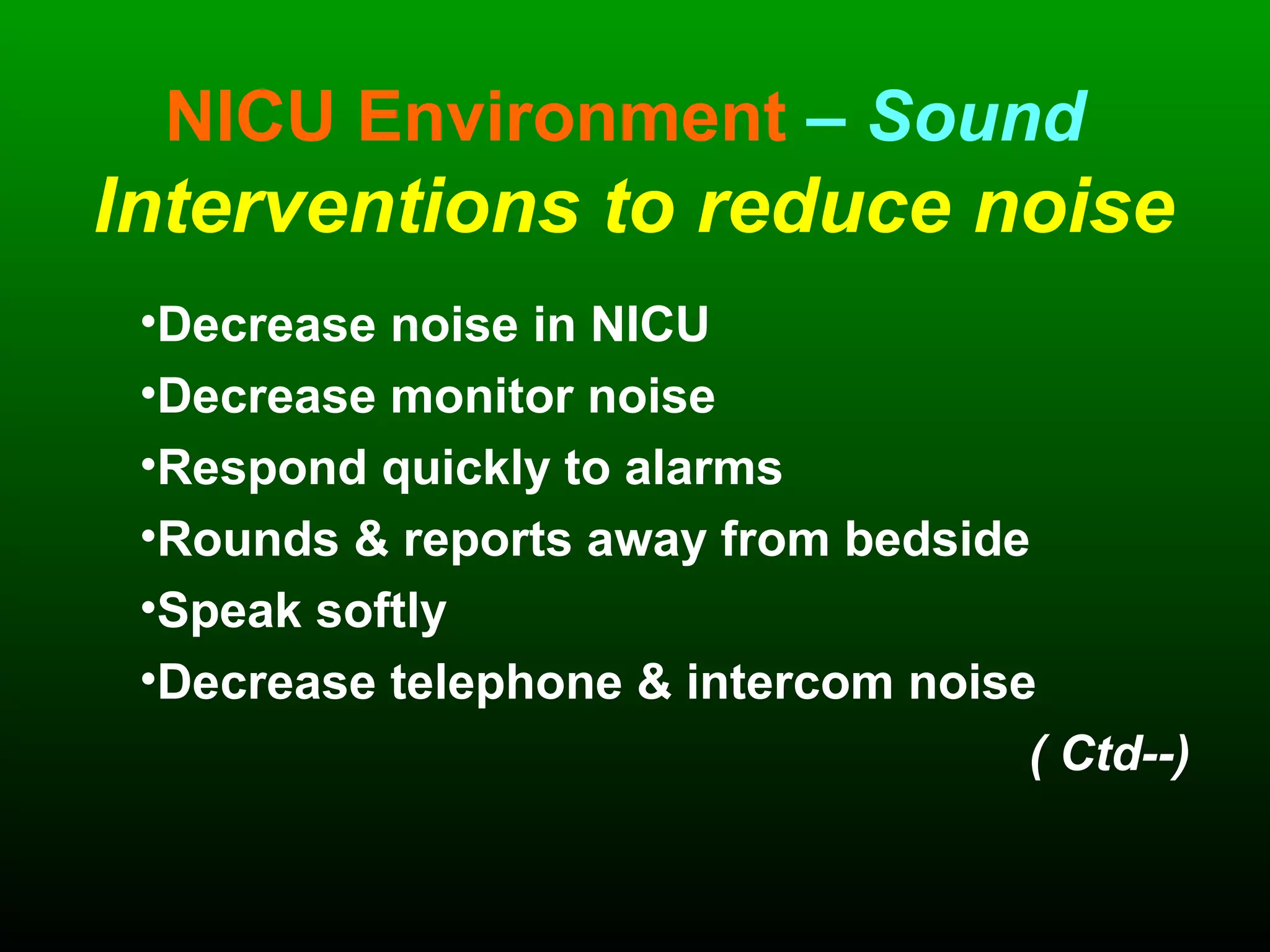 Developmentally supportive neonatal care | PPT