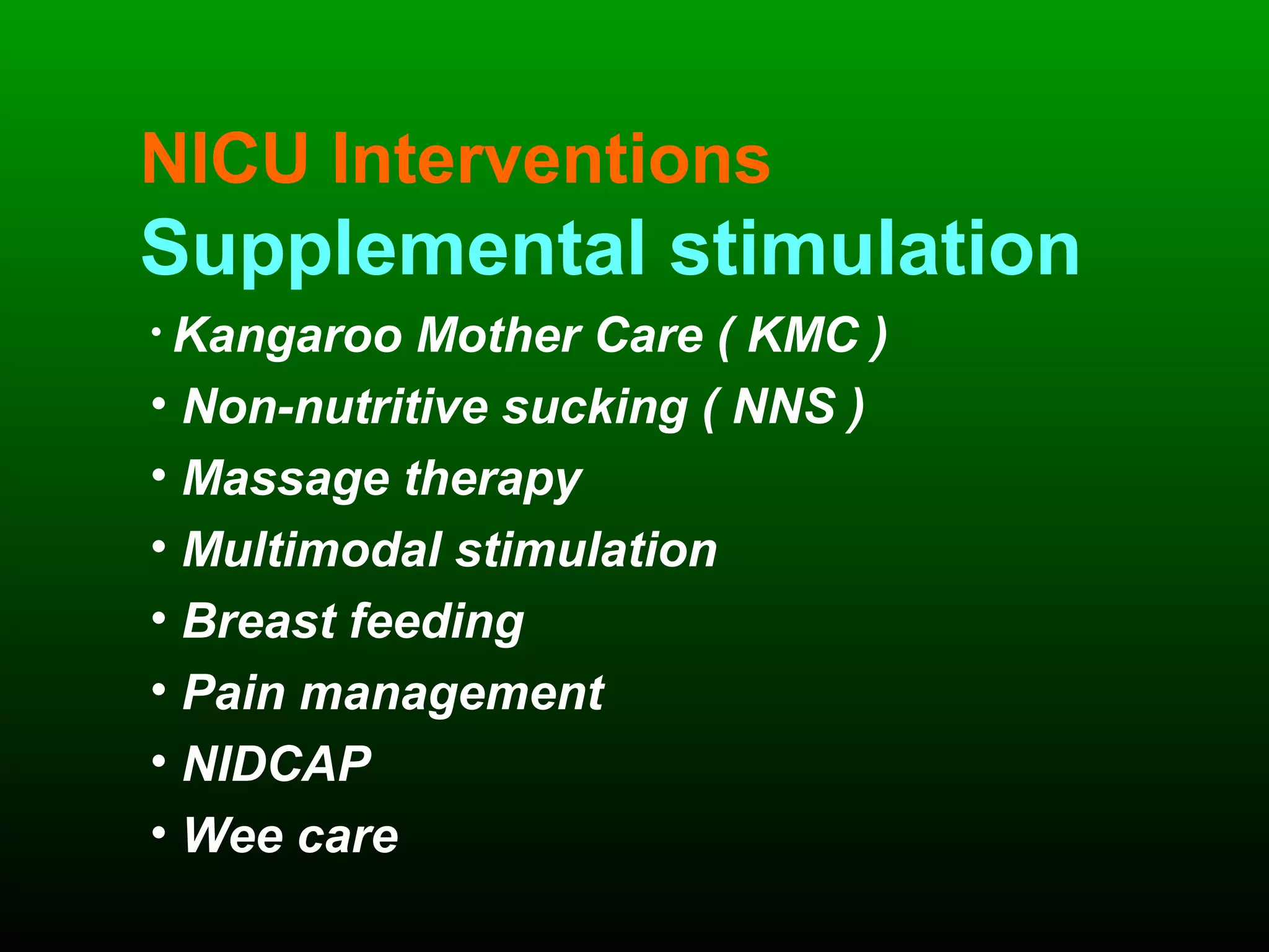 Developmentally supportive neonatal care | PPT