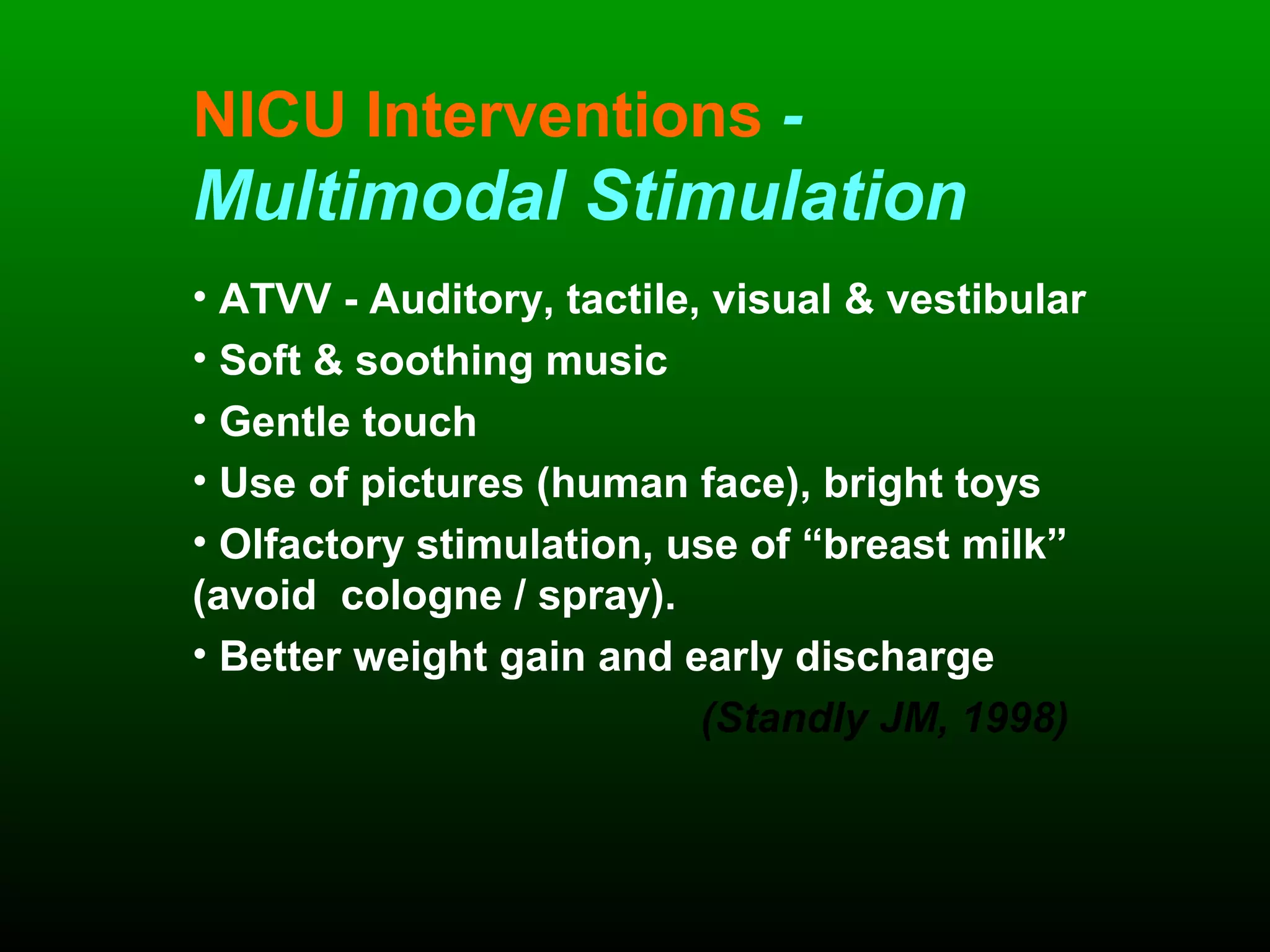 Developmentally supportive neonatal care | PPT