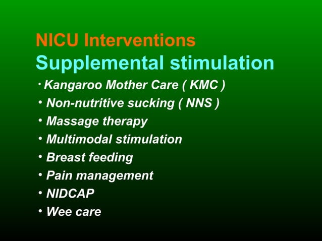 Developmentally supportive neonatal care | PPT