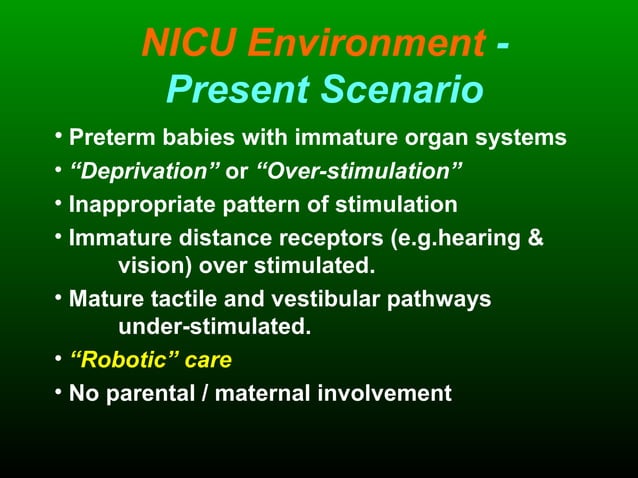 Developmentally supportive neonatal care | PPT