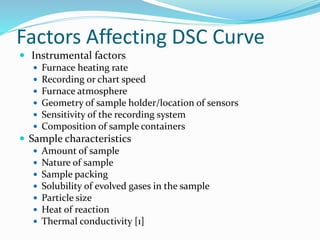 Differential Scanning Calorimetry (DSC) | PPTX