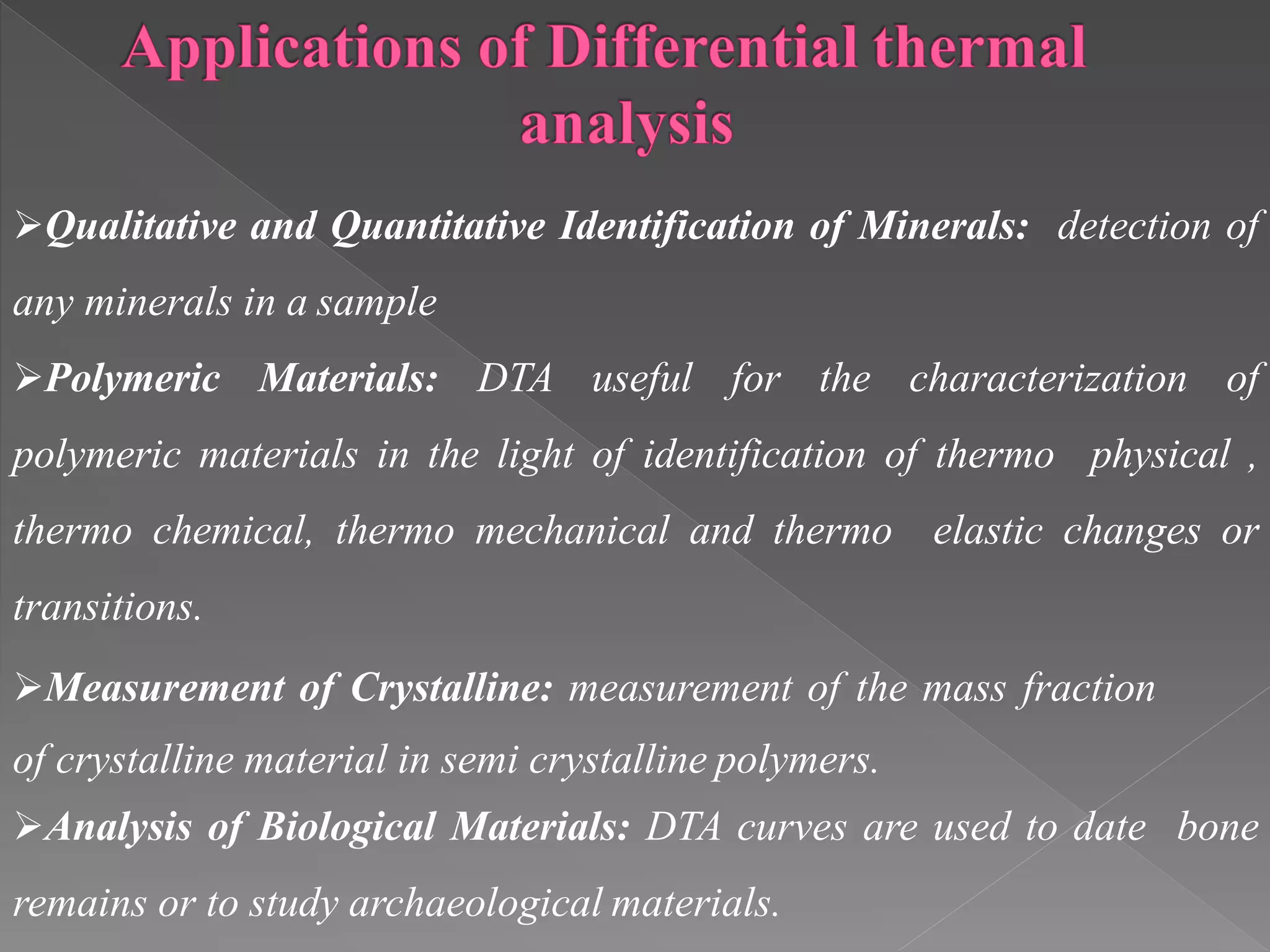 DIFFERENTIAL THERMAL ANALYSIS AND DIFFERENTIAL SCANING COLORIMETRY | PPTX