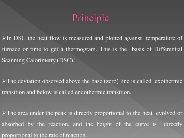 DIFFERENTIAL THERMAL ANALYSIS AND DIFFERENTIAL SCANING COLORIMETRY | PPTX