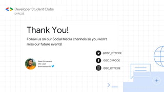 DSC DYPCOE Introduction Session | PPT