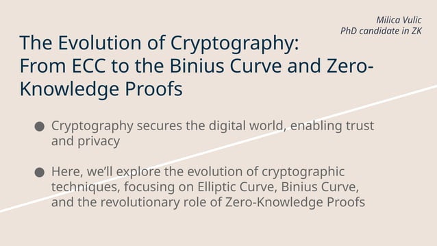 [DSC Europe 24] Milica Vulic - Binius Curve in ZK.pptx
