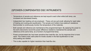 DIFFERENTIAL SCANNING CALORIMETRY(DSC) | PPTX