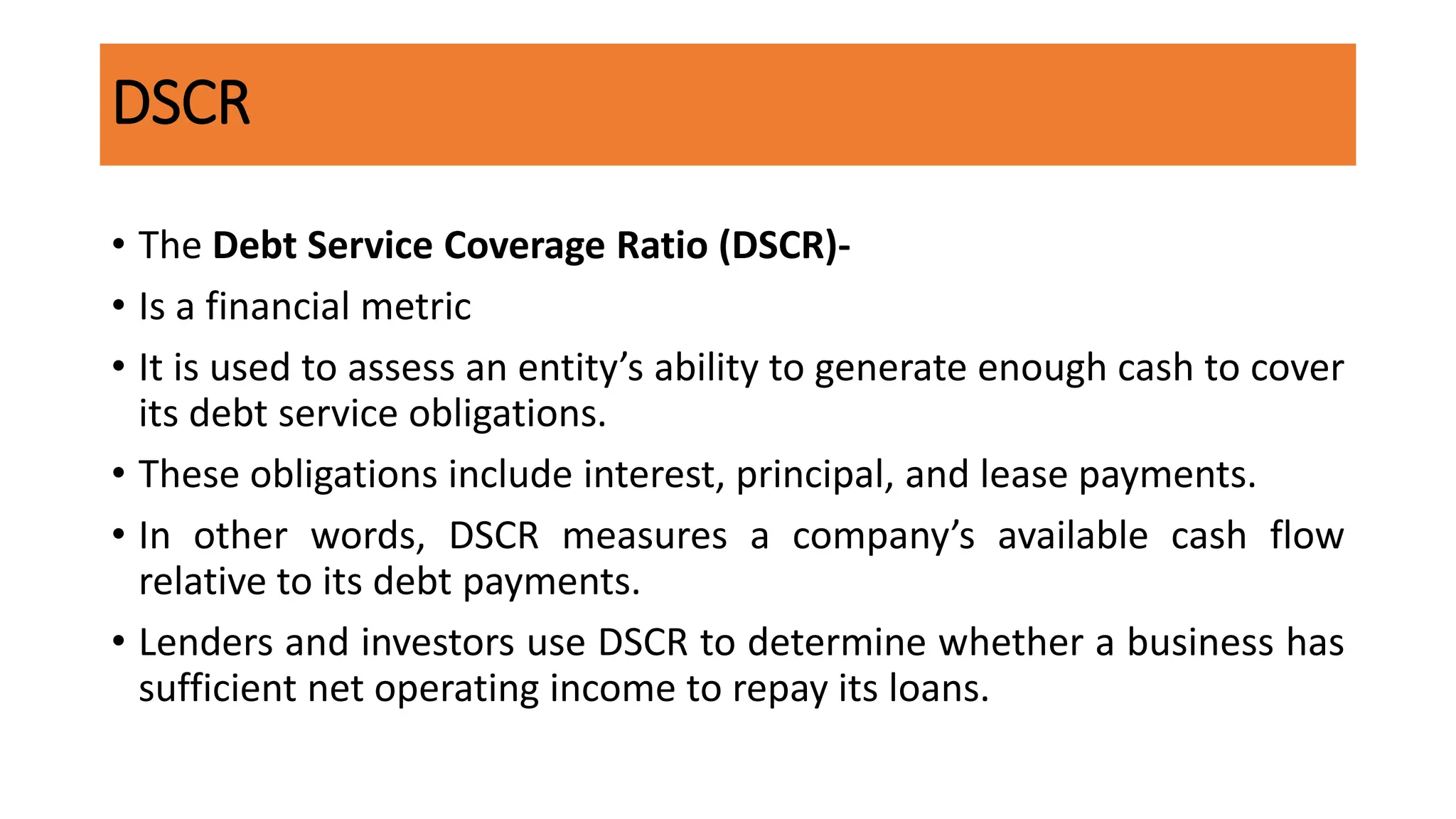 Debt Service Coverage Ration - Meaning, understanding the DSCR | PDF