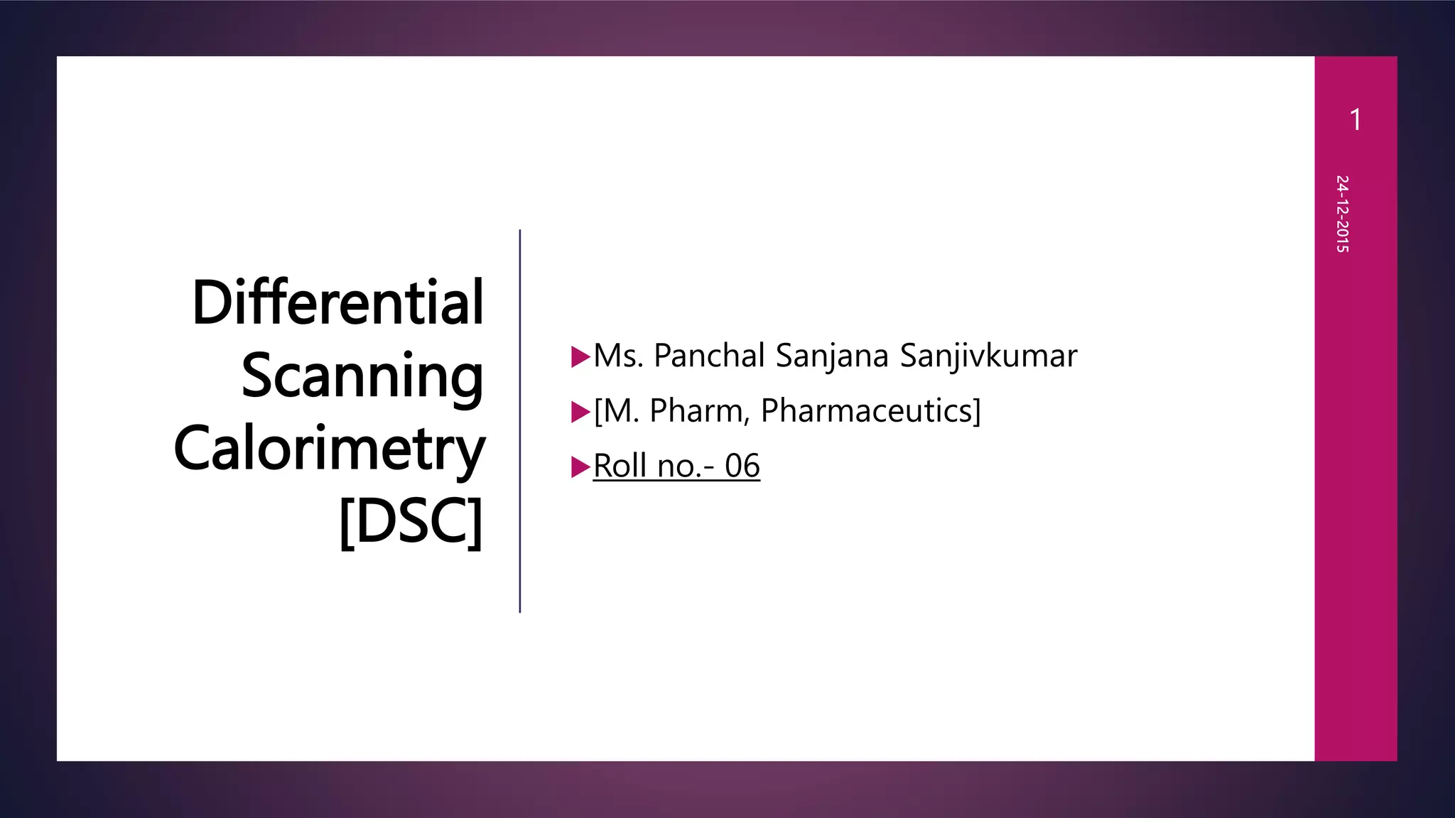 Differential Scanning Colourimetry | PPT