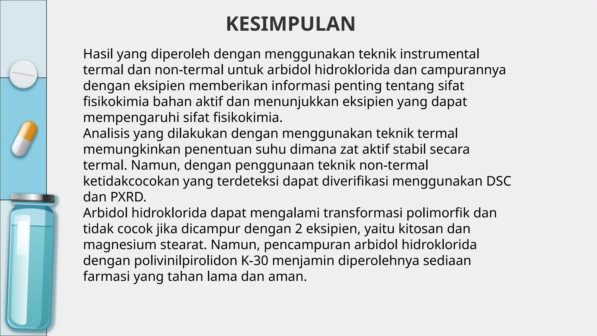 DSC, TGA-FTIR, DAN FTIR DALAM MENILAI OBAT | PPT