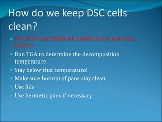 diffrential scanning calorimetry is a barnch of analytical chemistry | PPT