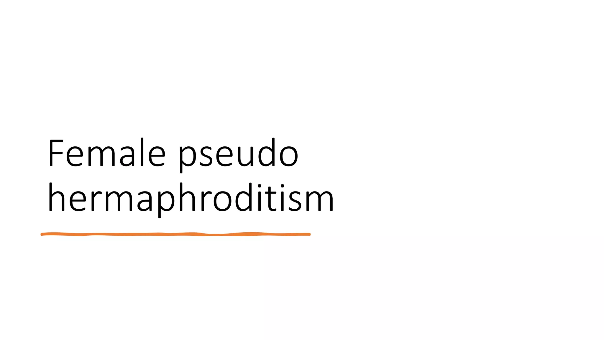 DSD (Disorders of sexual development), Intersex.pptx