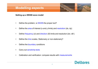 DSD-INT - SWAN Advanced Course - 02 - Setting up a SWAN computation | PDF