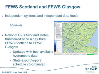 DSD-INT 2014 - Delft-FEWS Users Meeting - Glasgow surface water ...