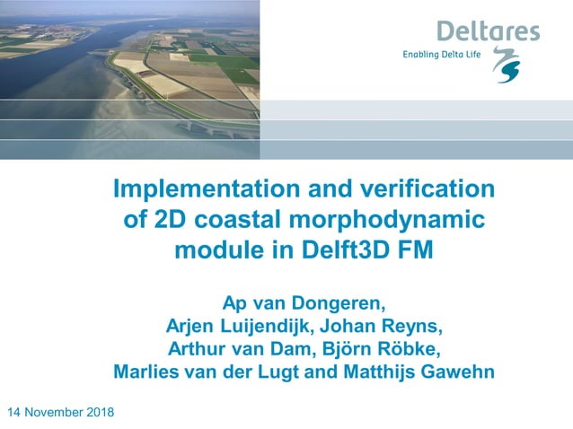 DSD-INT 2018 Implementation and verification of 2D coastal morphodynamic module in Delft3D FM ...
