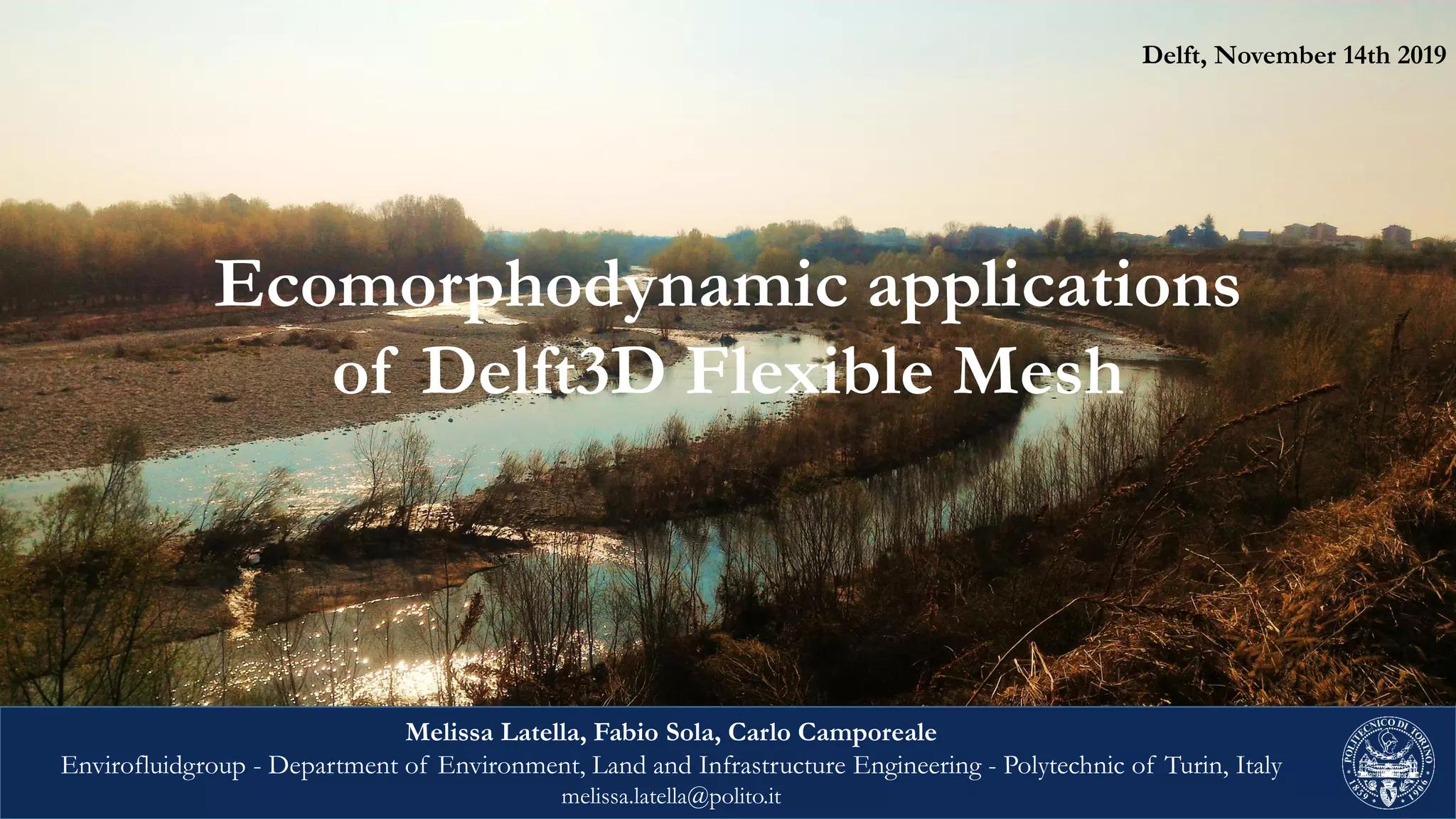 Dsd Int 2019 Ecomorphodynamic Applications Of Delft3d Flexible Mesh Latella Ppt