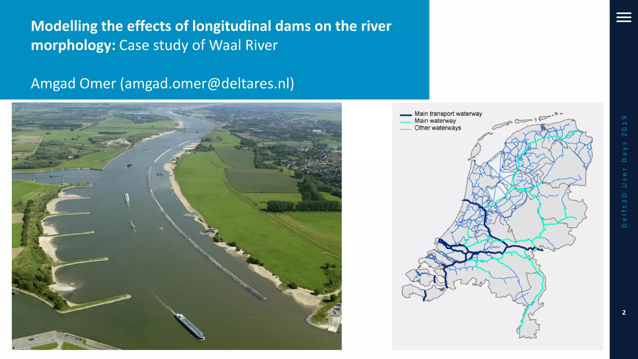 DSD-INT 2019 Modelling the effects of longitudinal dams on the river ...