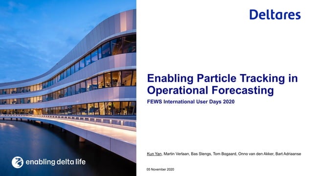 DSD-INT 2020 Enabling Particle Tracking in Operational Forecasting | PPT