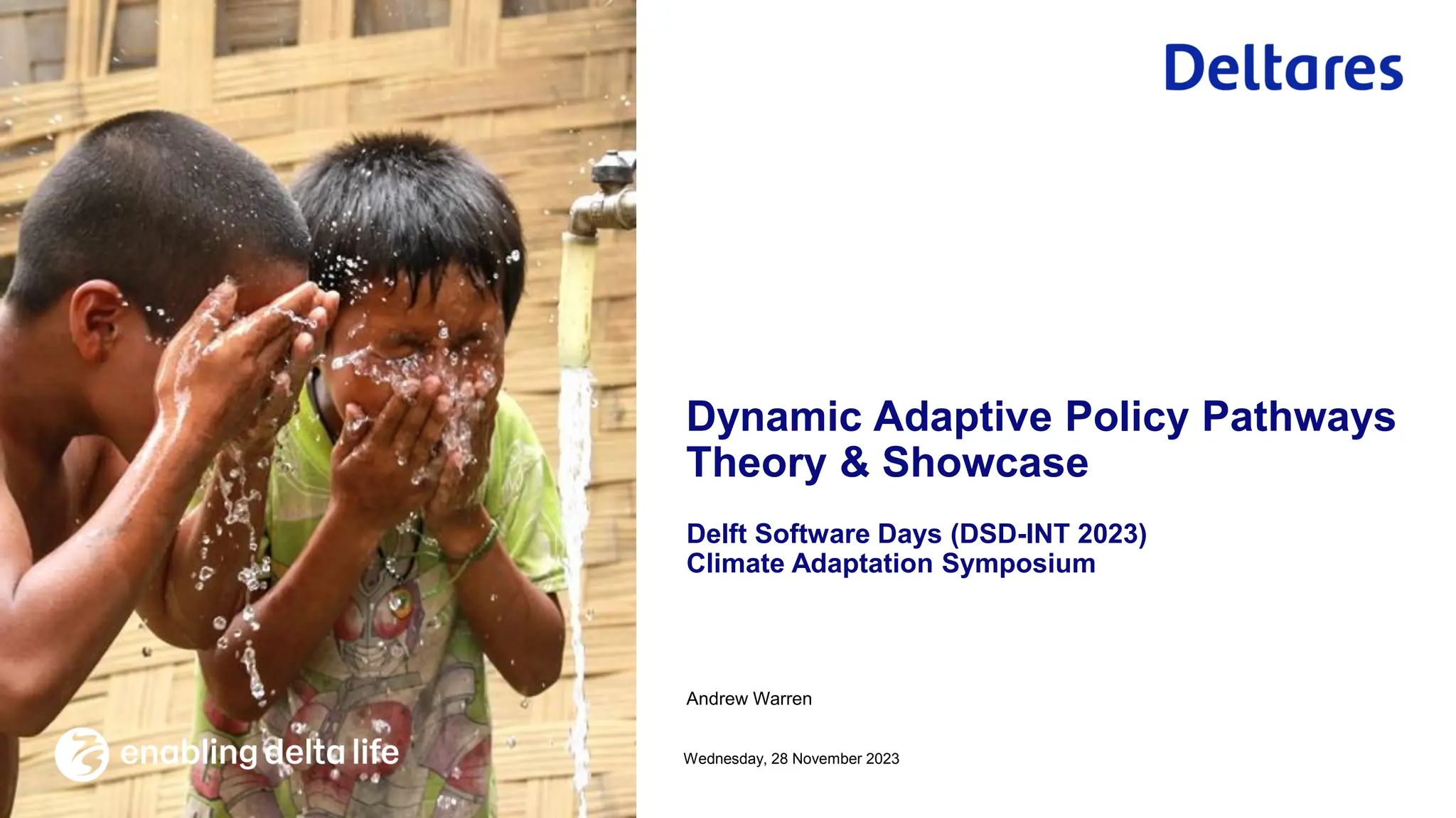 DSD-INT 2023 Dynamic Adaptive Policy Pathways (DAPP) - Theory & Showcase - Warren | PPT