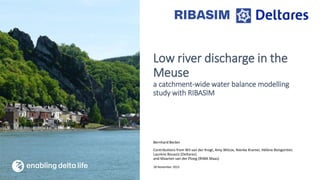 DSD-INT 2023 Low river discharge in the Meuse - a catchment-wide water ...