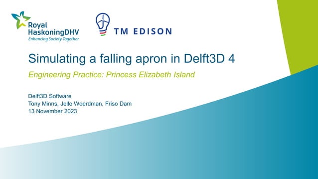 DSD-INT 2023 Simulating a falling apron in Delft3D 4 - Engineering ...