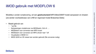 DSD-NL 2021 Overzicht ontwikkeling van iMOD - Hunink | PPT