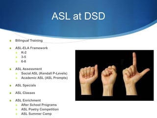 Delaware School for the Deaf - Common Core and ASL | PPTX