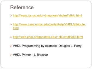 Attributes in VHDL | PPTX