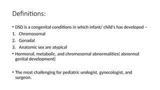 DSD ( disorders of sexual development).pptx