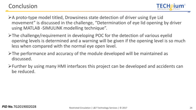 Drowsiness State Detection Of Driver Using Eyelid Movement Techgium