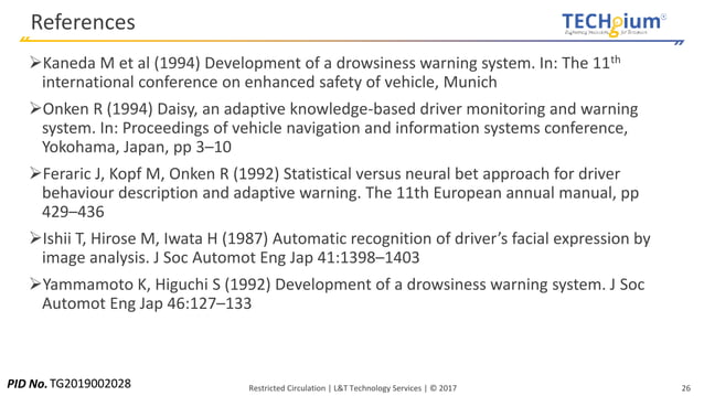 Drowsiness State Detection Of Driver Using Eyelid Movement Techgium