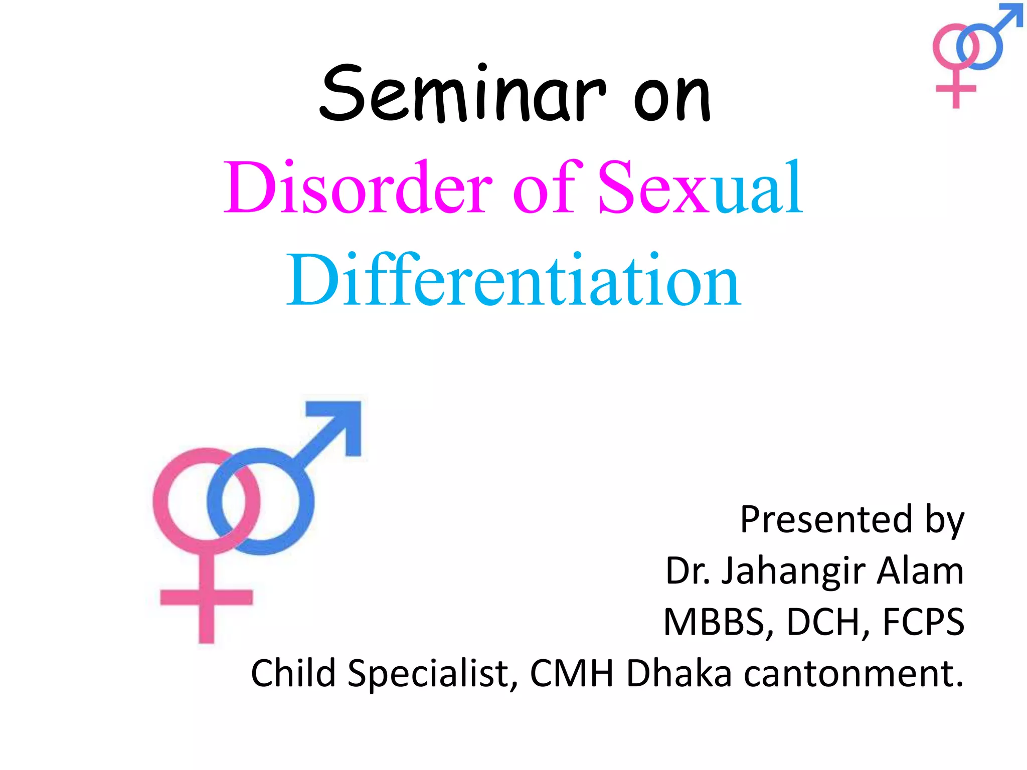 Disorder of Sesual Differentiation (DSD) | PPTX