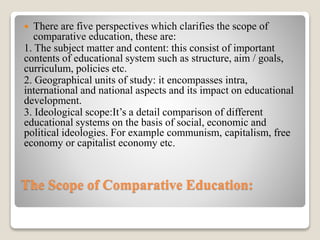 DSE-1.2-MOD-1_COMPARATIVE-EDUCATION-AND-ITS-SCOPE-MA_SEMESTER-III (1).pptx