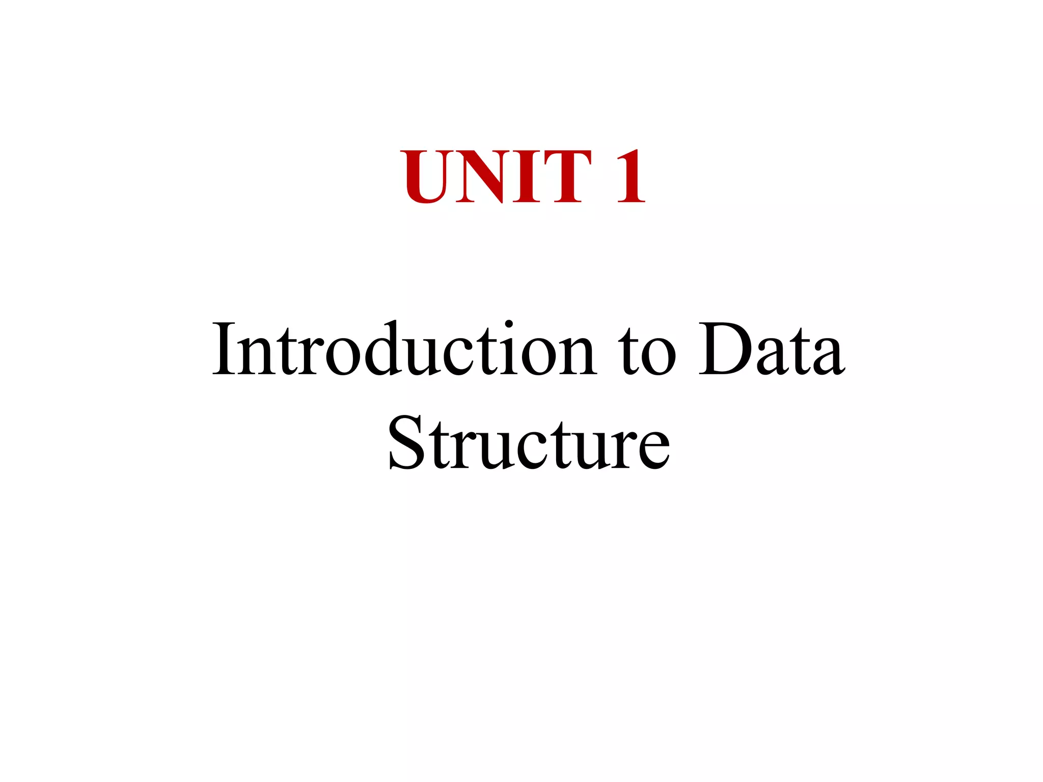 Data structures - unit 1 | PPTX