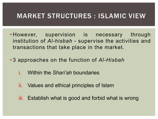 Topic 15 - Market Structure from Islamic Perspective | PPTX