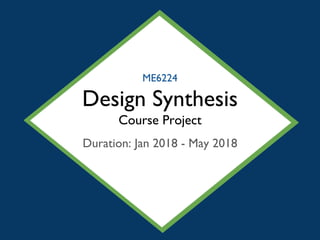 Design Synthesis Project Slides | PPT