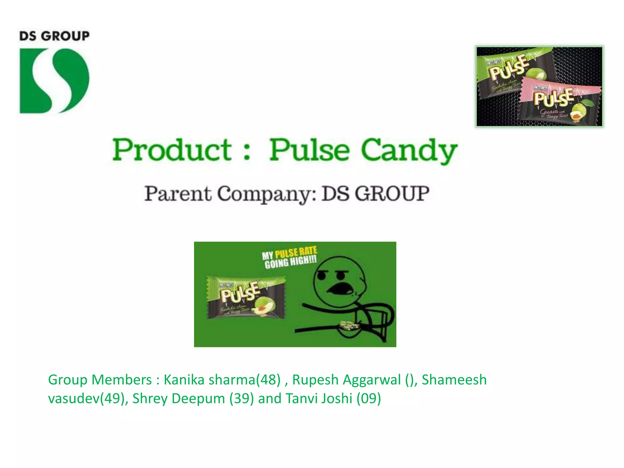 Pulse Candy - DS Group | PPTX