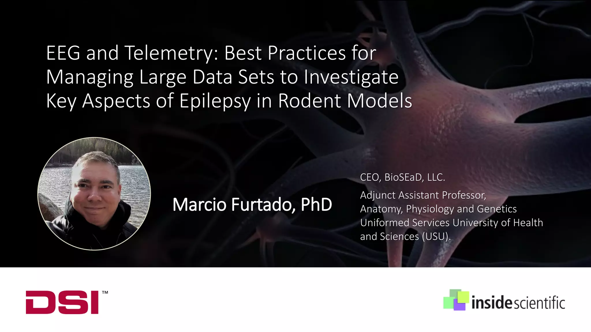 EEG and Telemetry: Best Practices for Managing Large Data Sets to Investigate Key Aspects of ...