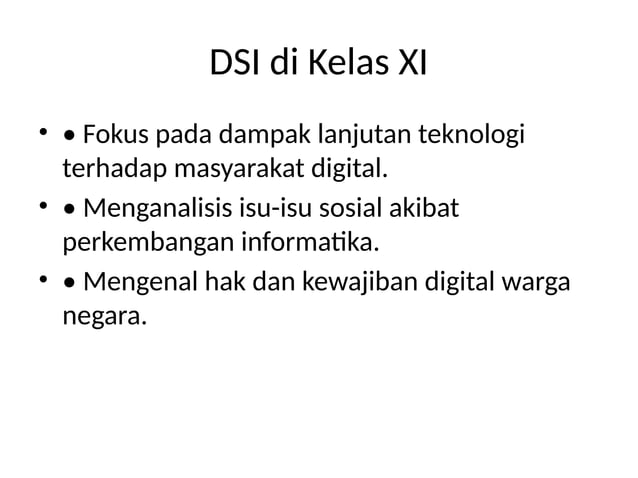 Materi DSI Informatika Kelas XI SMA 2025TP | PPTX