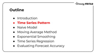 Dsi mfm x warpin meet 1 time series and forecasting | PPT