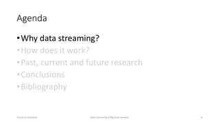 Data Streaming in Big Data Analysis | PPTX