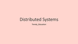 Introduction to Distributed System in pptx | PPT