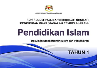 DSKP TAHUN 1 PENDIDIKAN ISLAM PENDIDIKAN KHAS | PDF