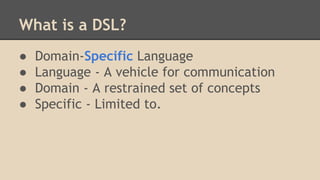 Writing your own DSL | PPT
