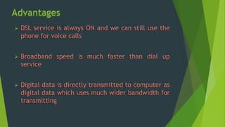 DSl(Digital Subscriber Line) | PPTX