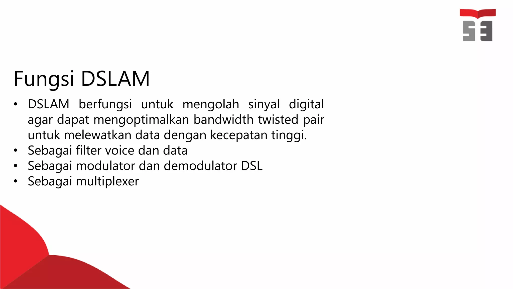 Dslam dan implementasi dslam di indonesia | PPT